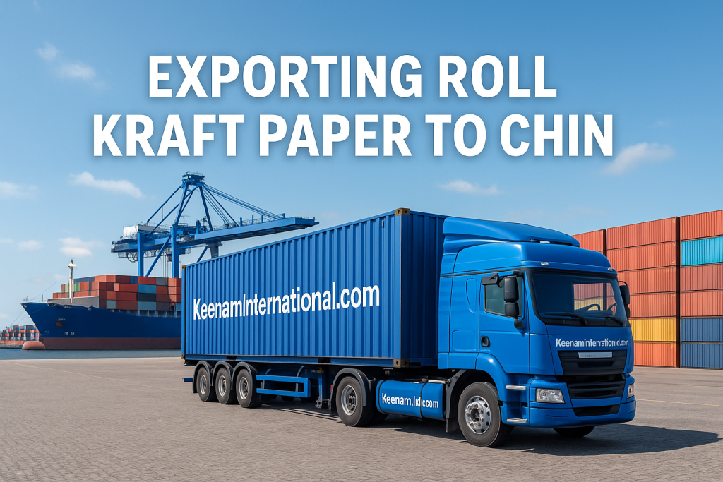 Export Kraft Paper Rolls from Indonesia to China