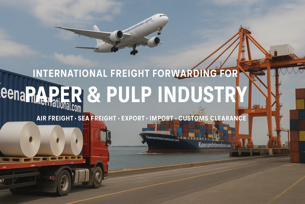 Paper & Pulp Industry - International Freight Forwarding Indonesia
